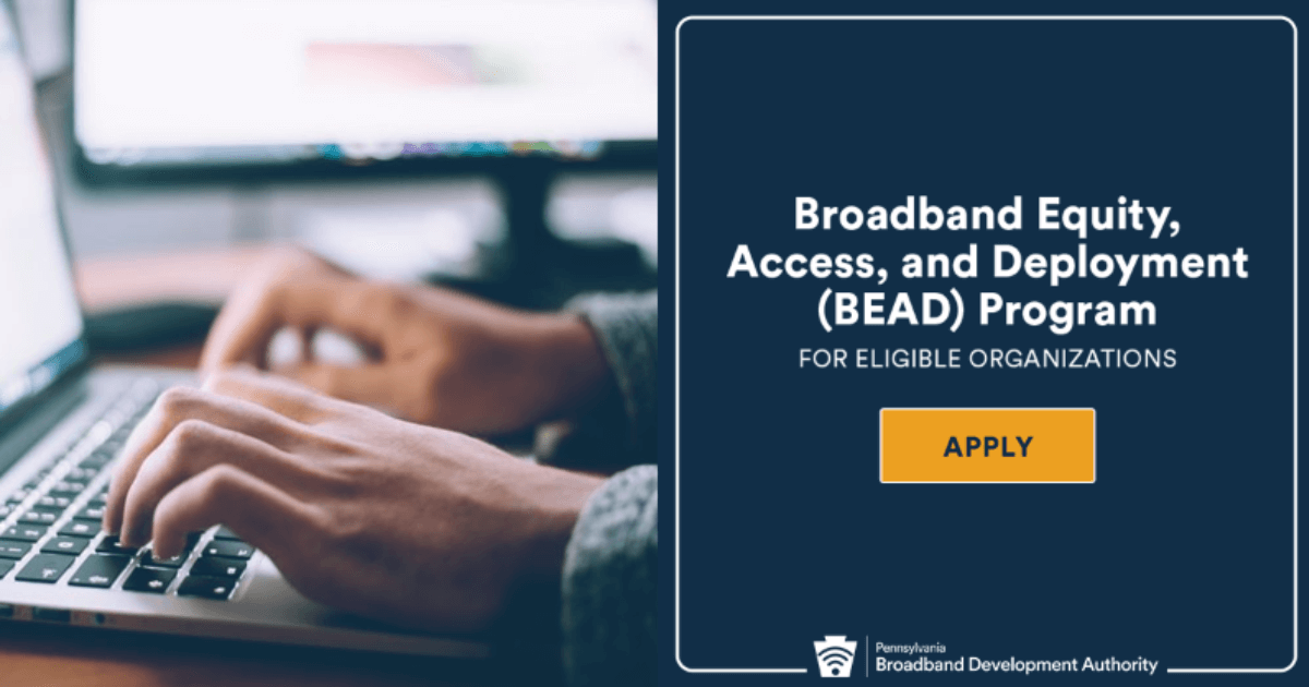 Pennsylvania's $1.16B BEAD program aims to close digital divide by 2025 ...